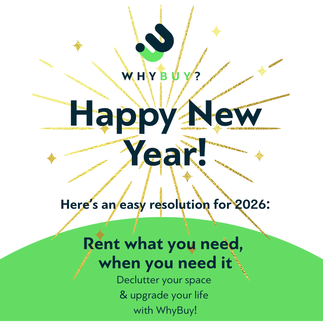 A resolution for 2026 you can easily keep – WhyBuy | Rent Better For Less